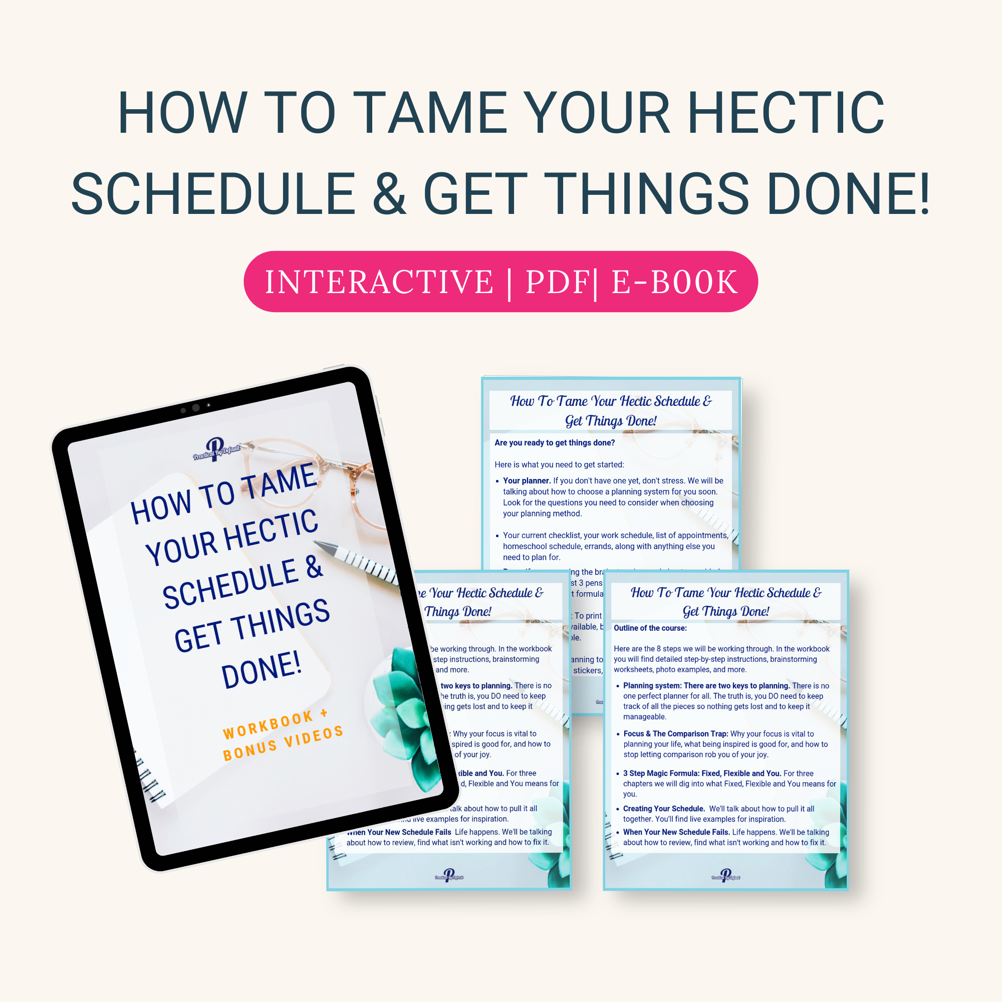 How To Tame Your Hectic Schedule - Practical by Default Shop