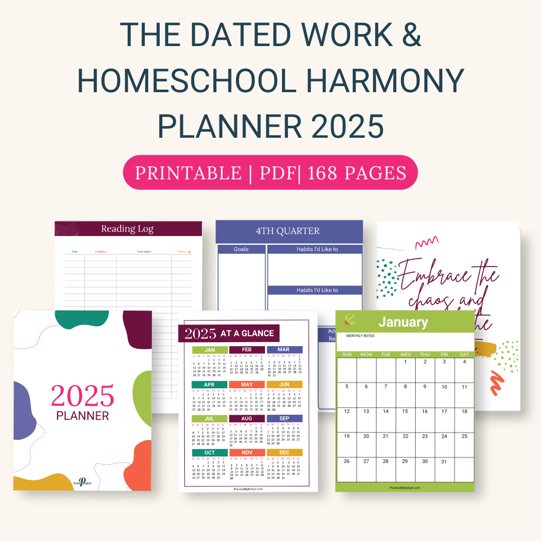 Dated Work & Homeschool Harmony Planner 2025 - Practical by Default Shop